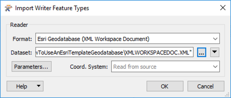 How to use an Esri Template Geodatabase – FME Support Center