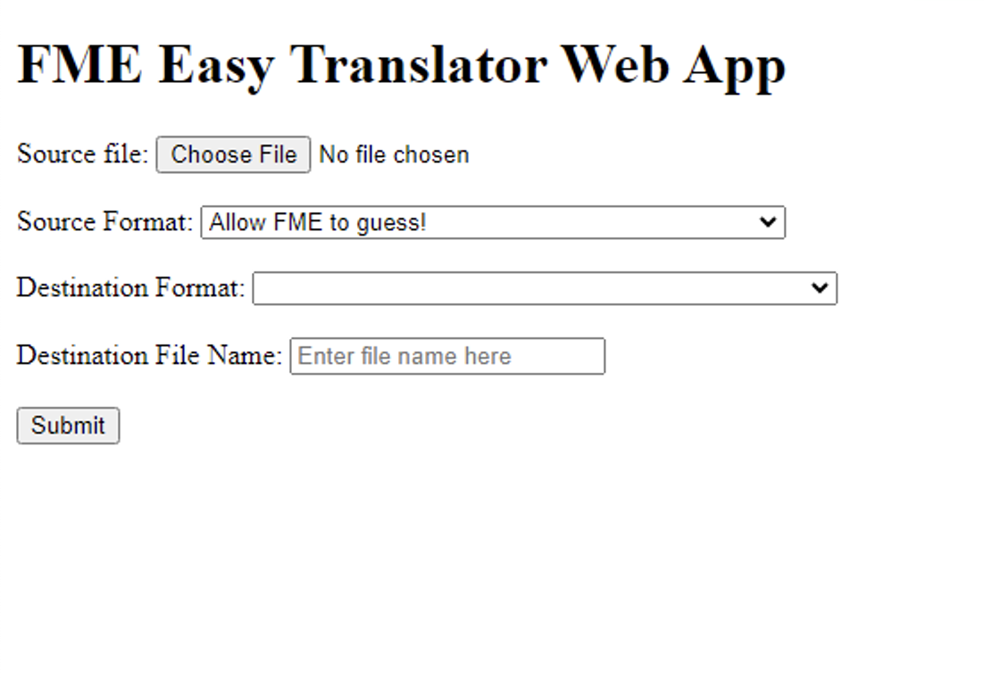 Building A Custom Web Form With Fme Flow And Javascript Fme Support 0713